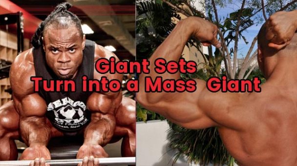 Giant Sets - Turn Into A Mass Giant • SpotMeBro.com